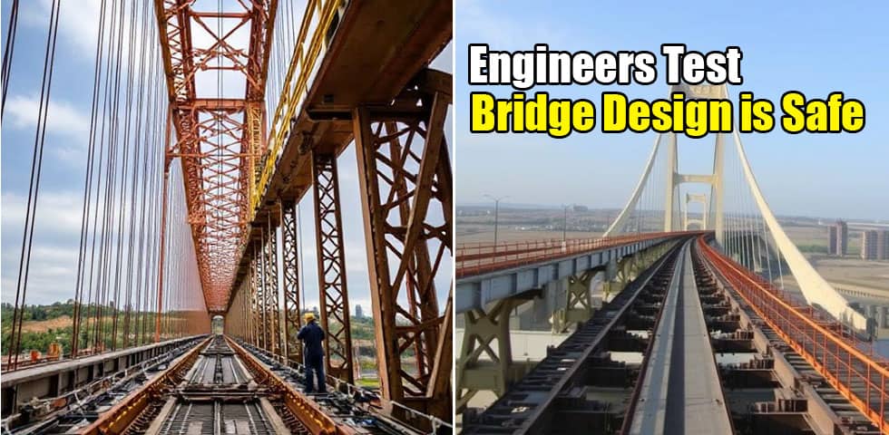 How Do Engineers Test if a Bridge Design is Safe Before Building It?